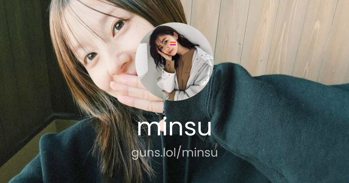 @minsu | guns.lol