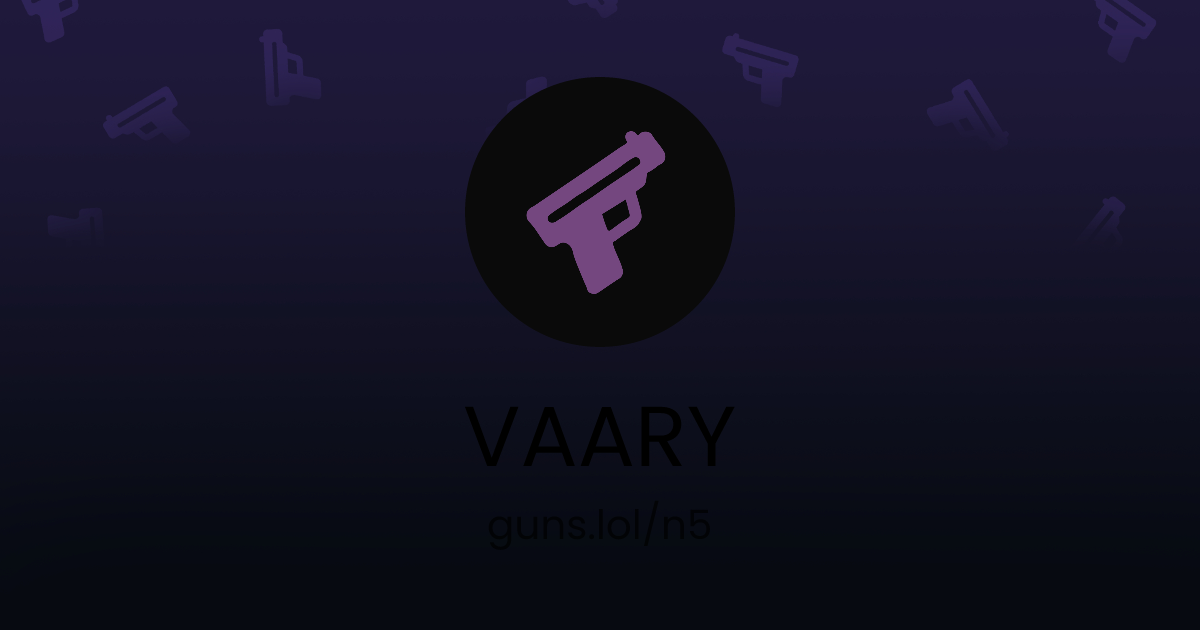 @/n5 /w2 | guns.lol