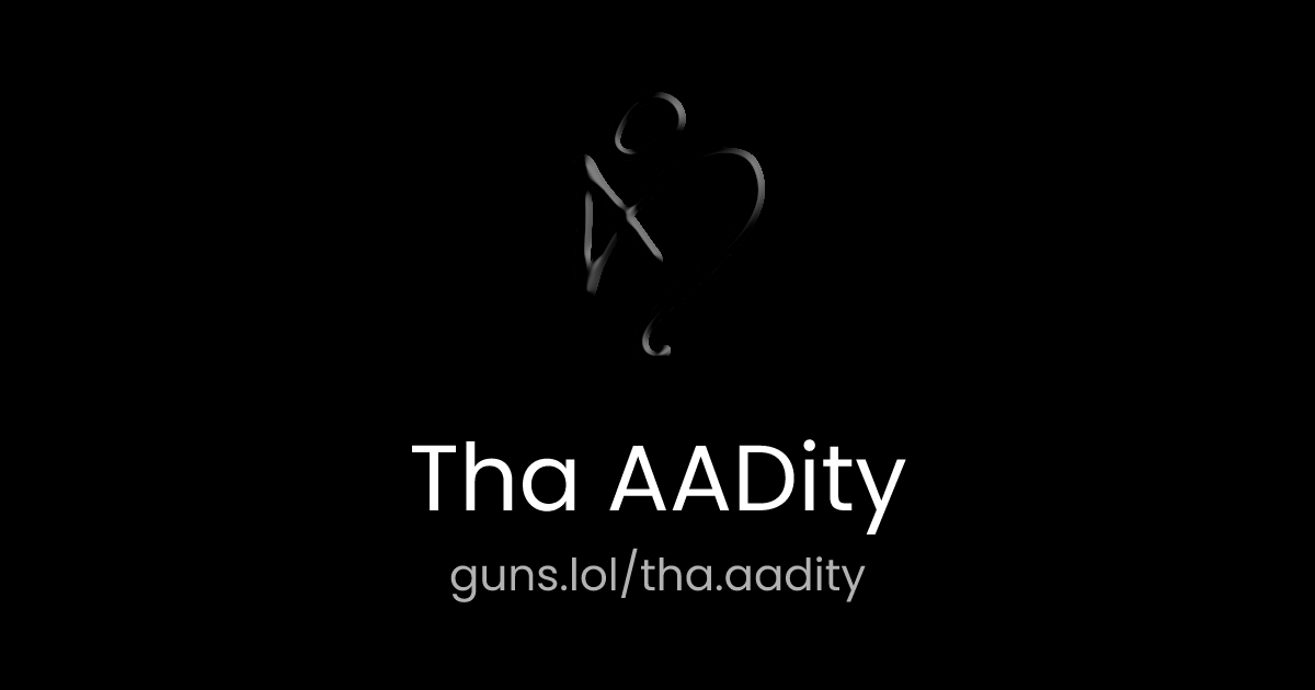 @Tha AADity