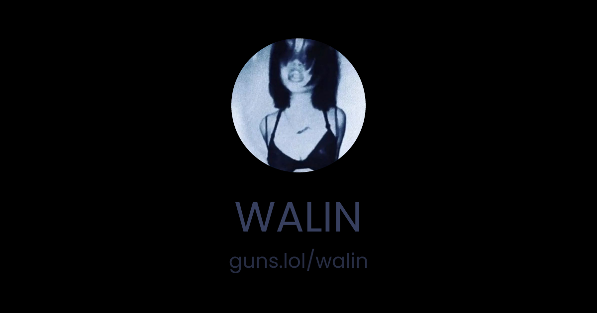 @WALIN | guns.lol