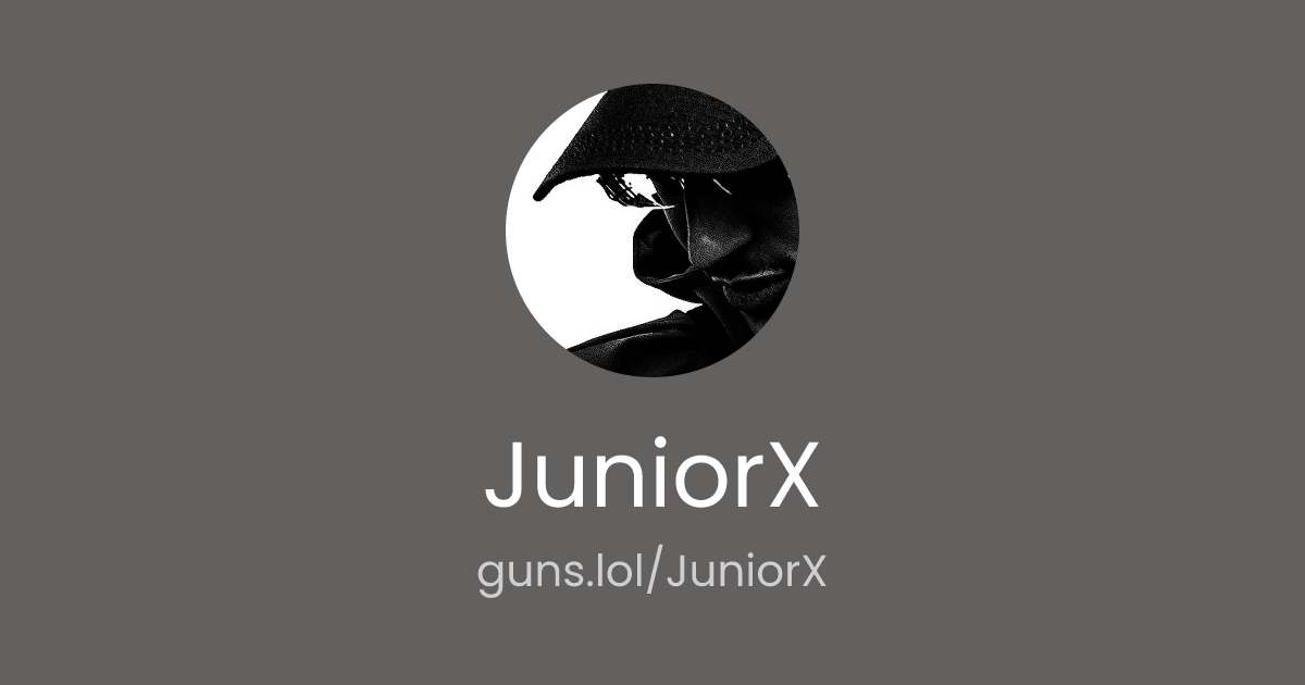 @JuniorX | guns.lol