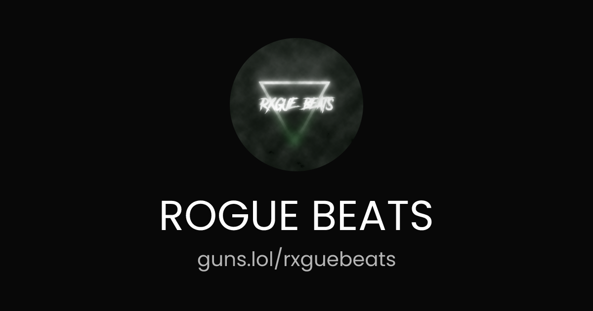 @ROGUE BEATS | guns.lol