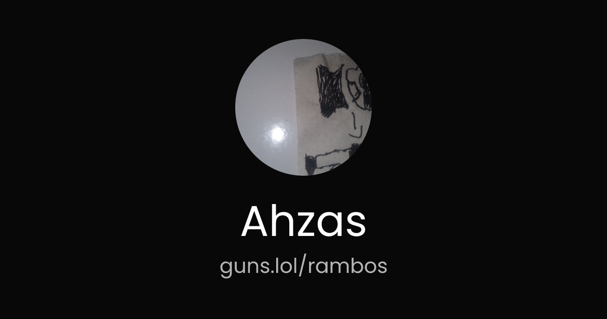 @Ahzas | guns.lol