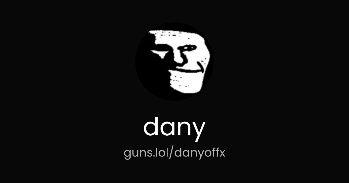 @dany | guns.lol