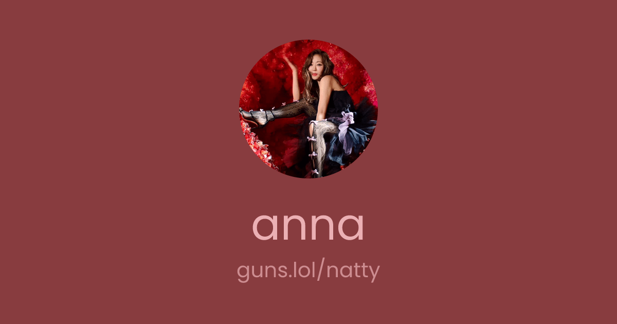 @anna | guns.lol