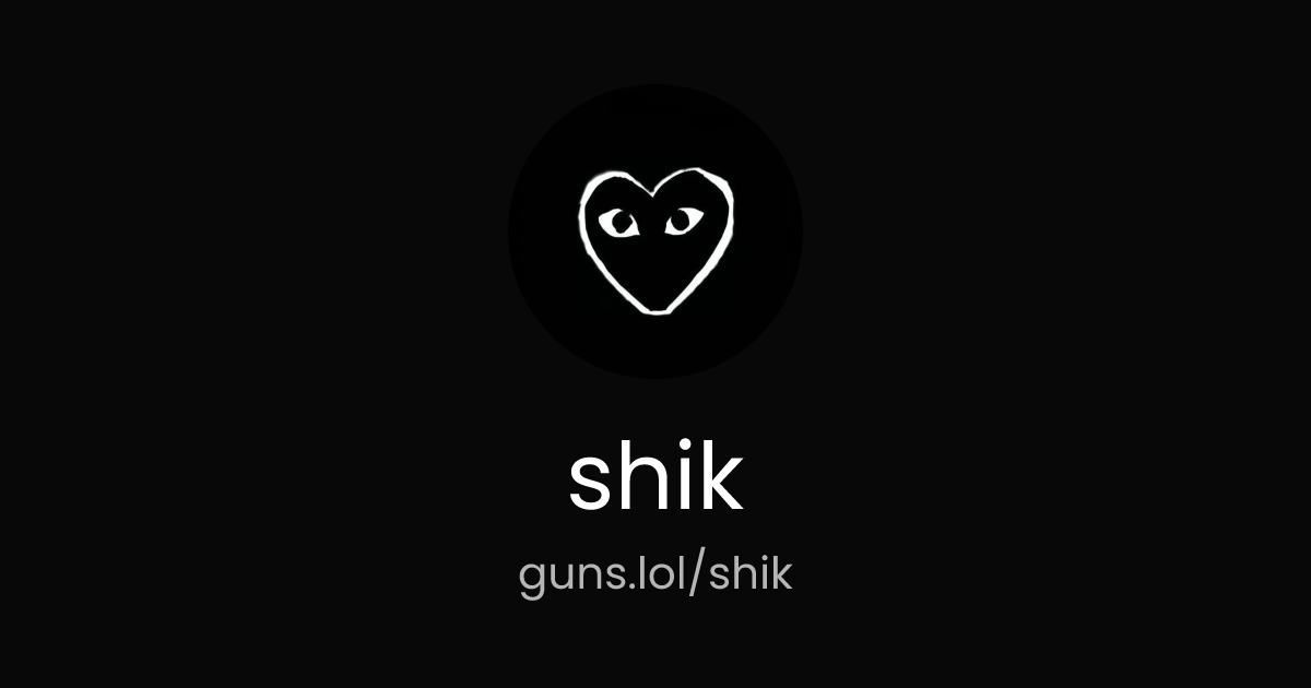 @shik | guns.lol