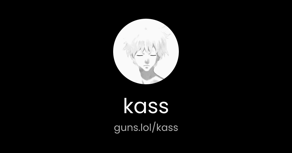 @kass | guns.lol