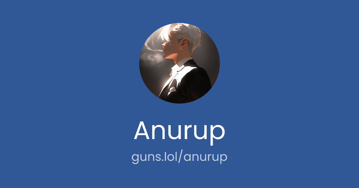 @Anurup | guns.lol
