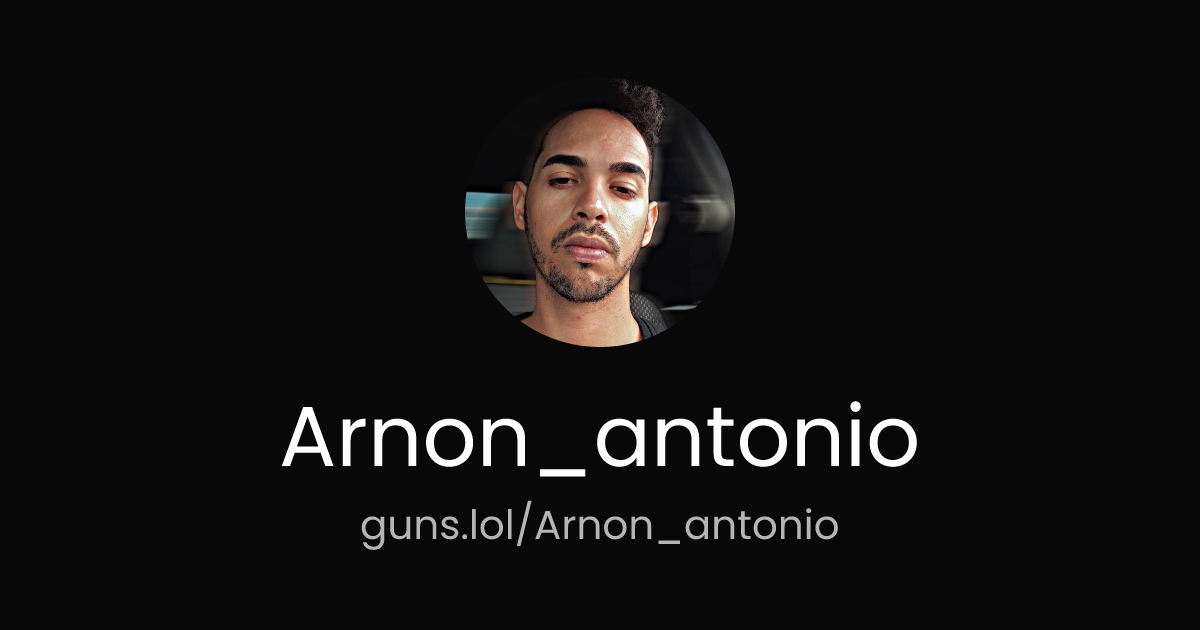 @Arnon_antonio | guns.lol