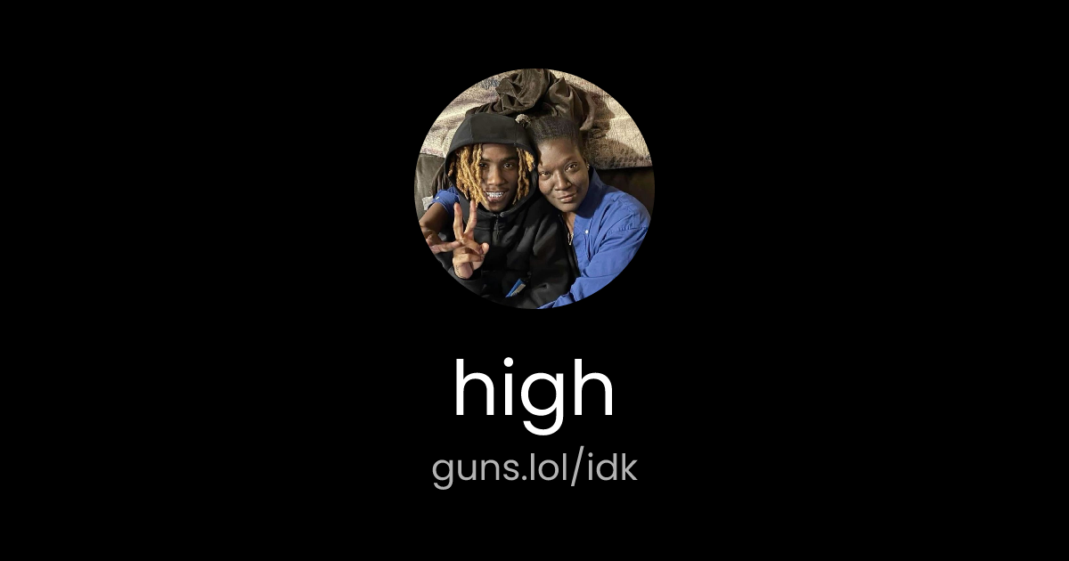 @high | guns.lol