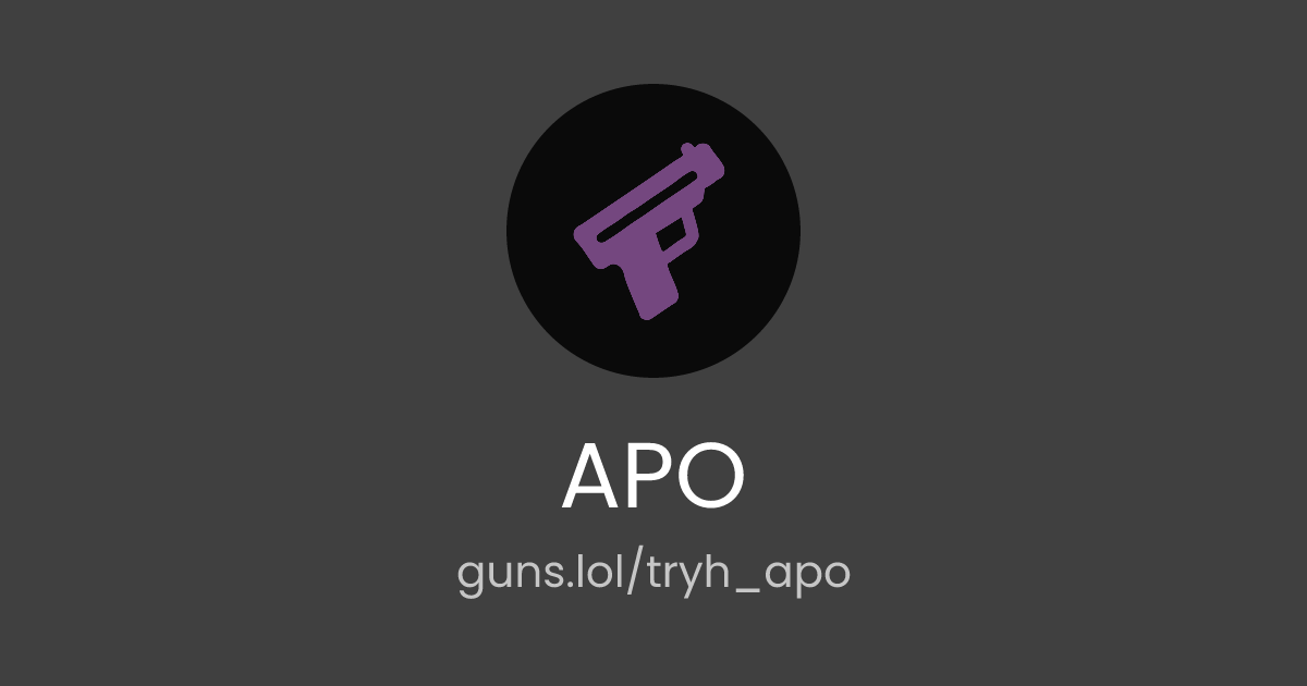@APO | guns.lol