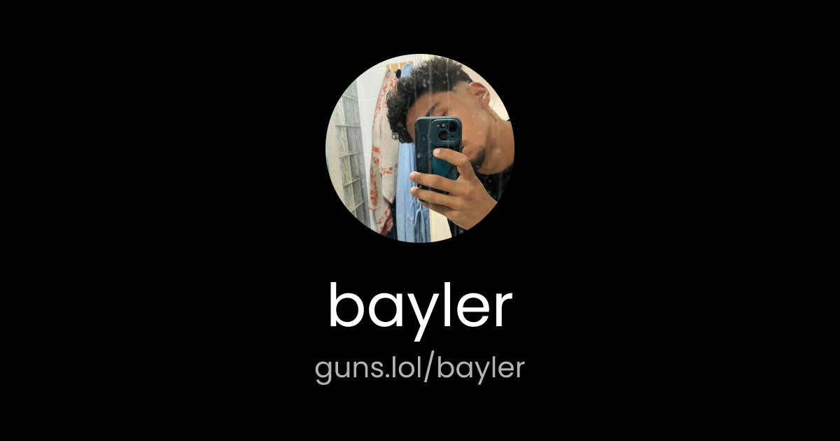 @bayler | guns.lol