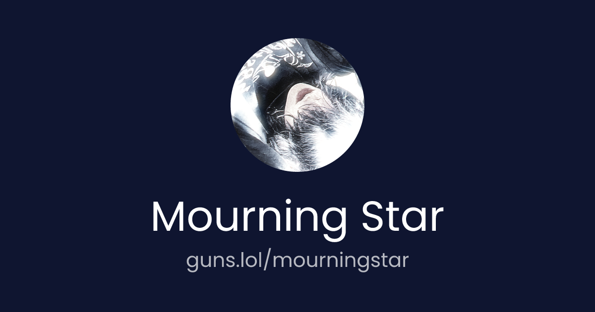 @Mourning Star | guns.lol