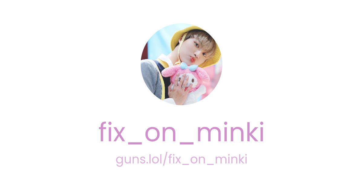 @fix_on_minki | guns.lol