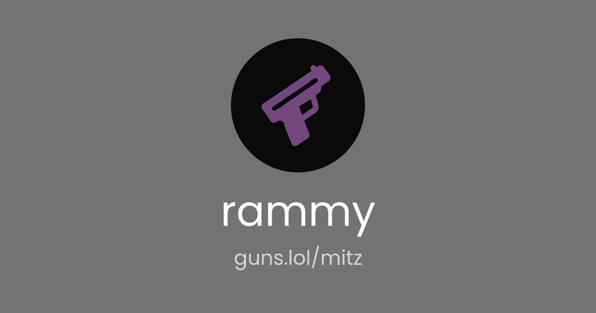@rammy | guns.lol