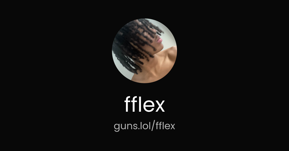 @fflex | guns.lol