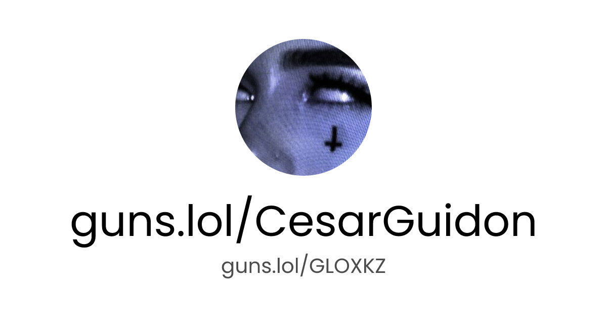 @guns.lol/CesarGuidon | guns.lol
