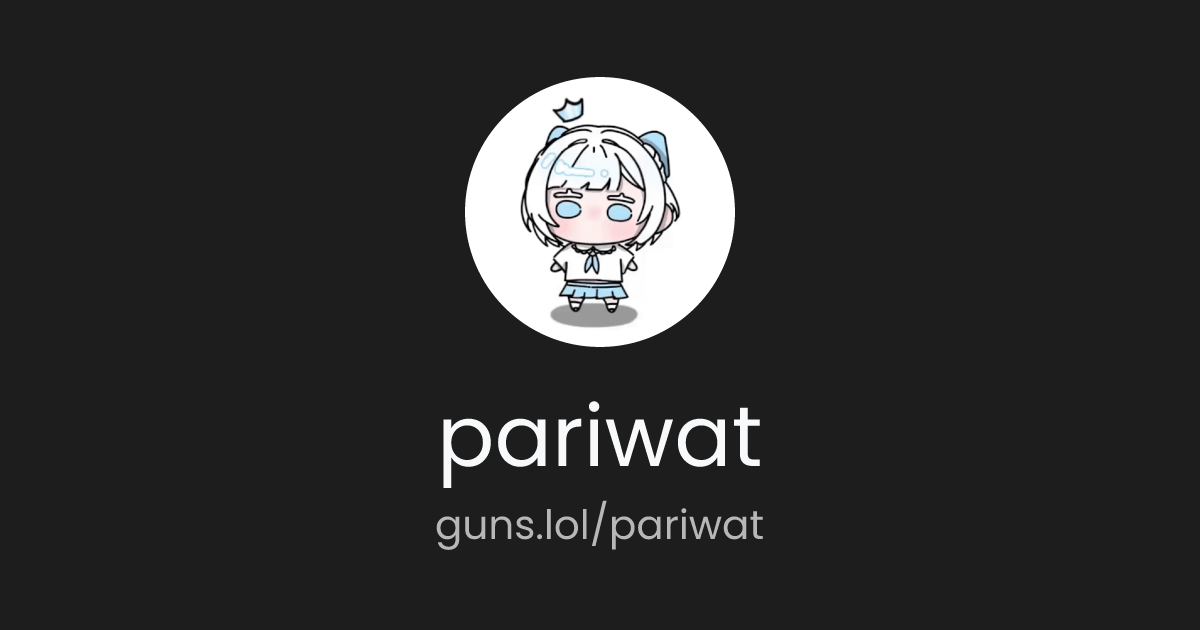 @pariwat | guns.lol