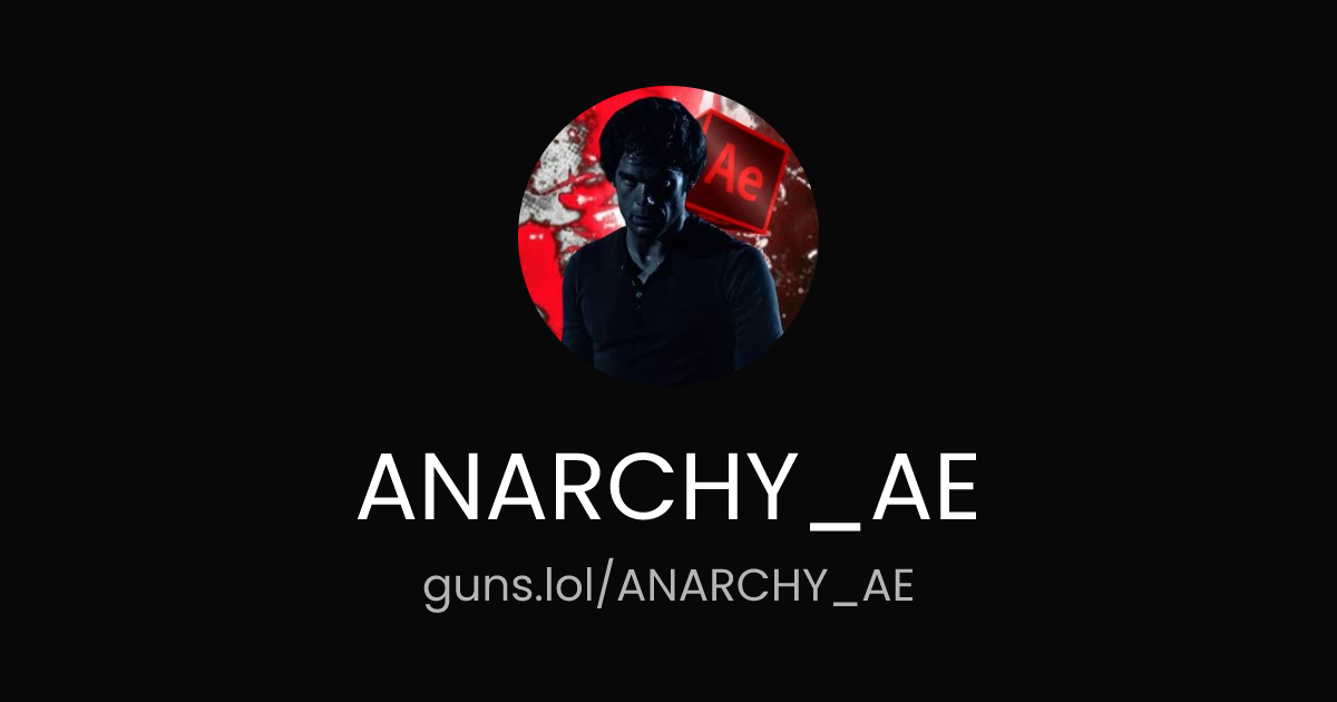 @ANARCHY_AE | guns.lol