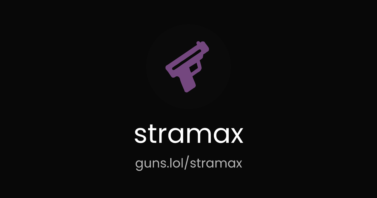 @stramax | guns.lol