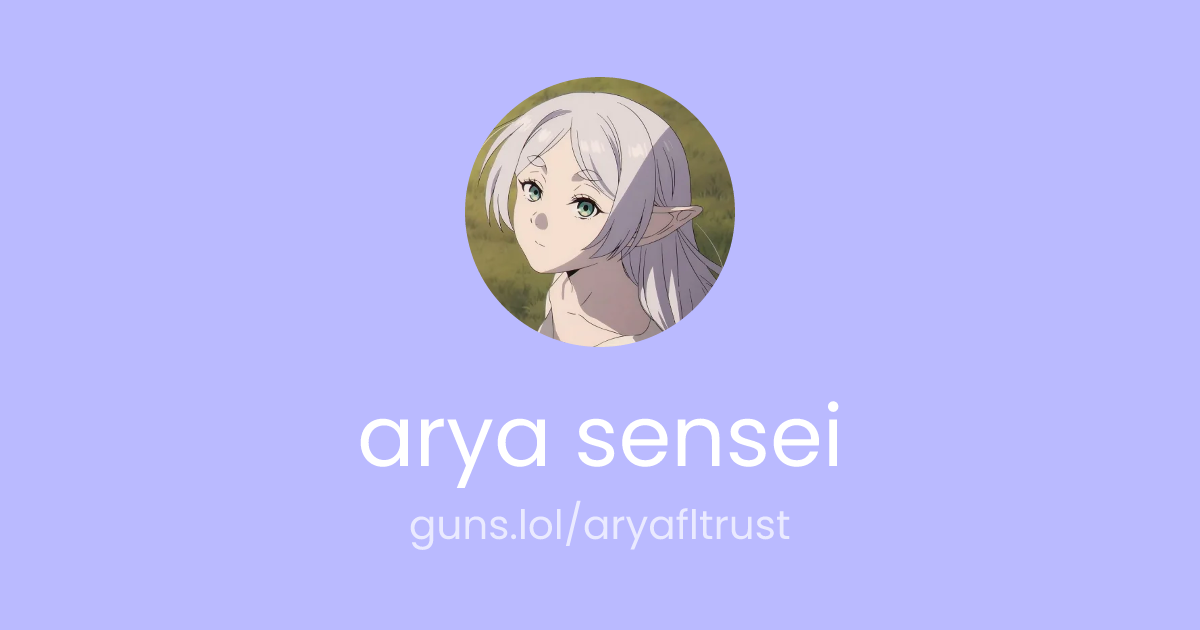 @arya sensei | guns.lol