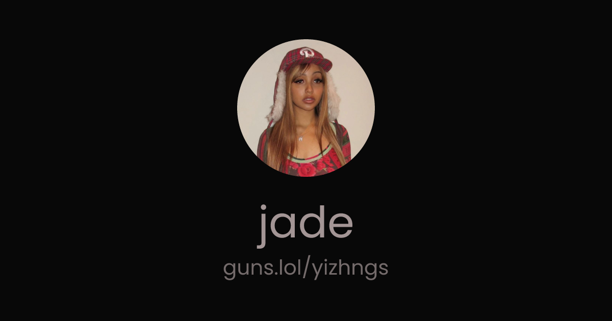 @jade | guns.lol
