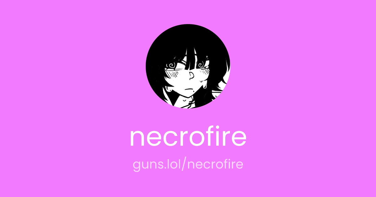 @necrofire | guns.lol