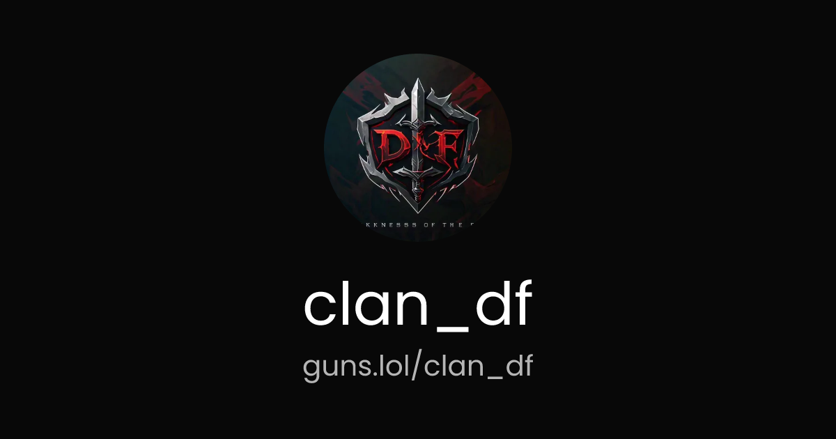 @clan_df | guns.lol