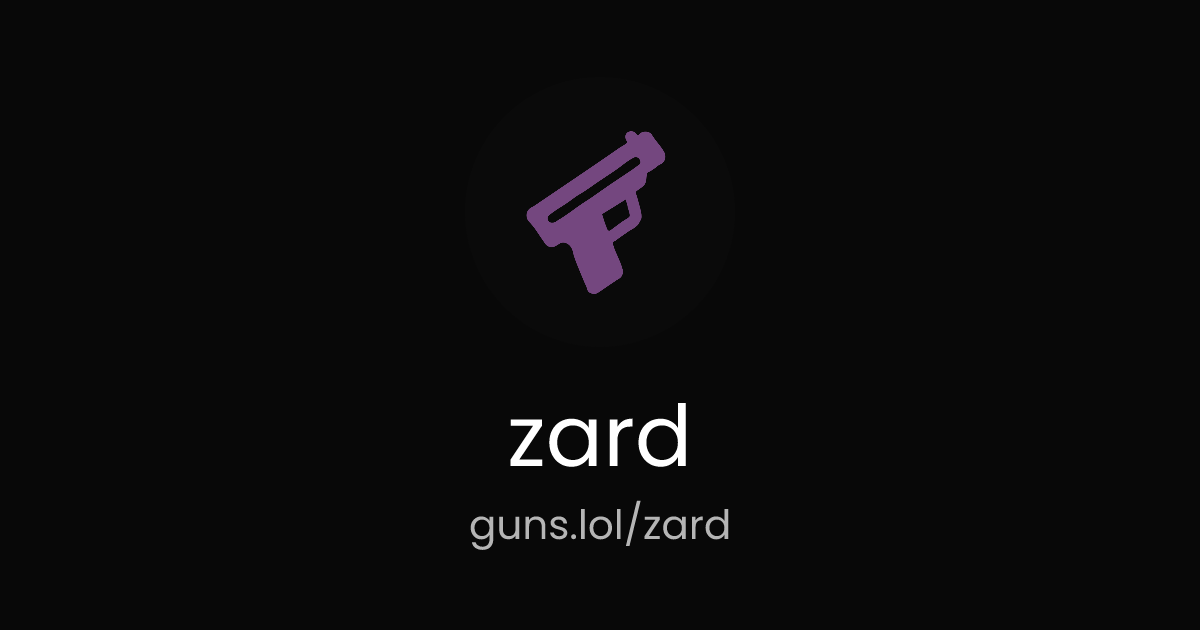 @zard | guns.lol