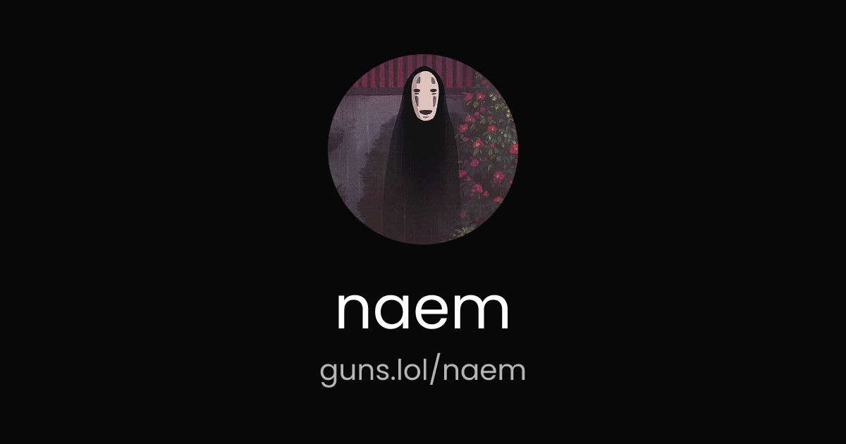 @naem | guns.lol