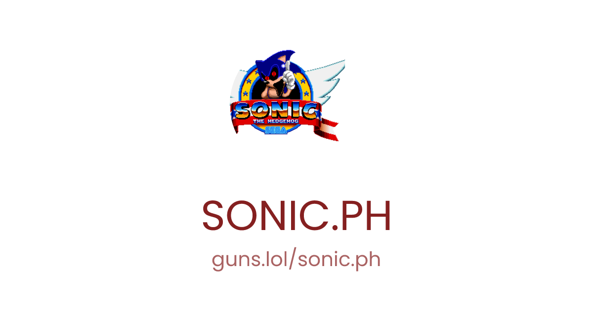 @SONIC.PH | guns.lol