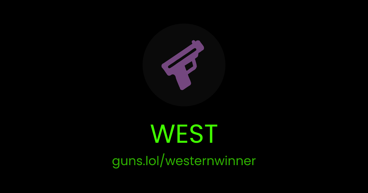 @WesternWinner | guns.lol