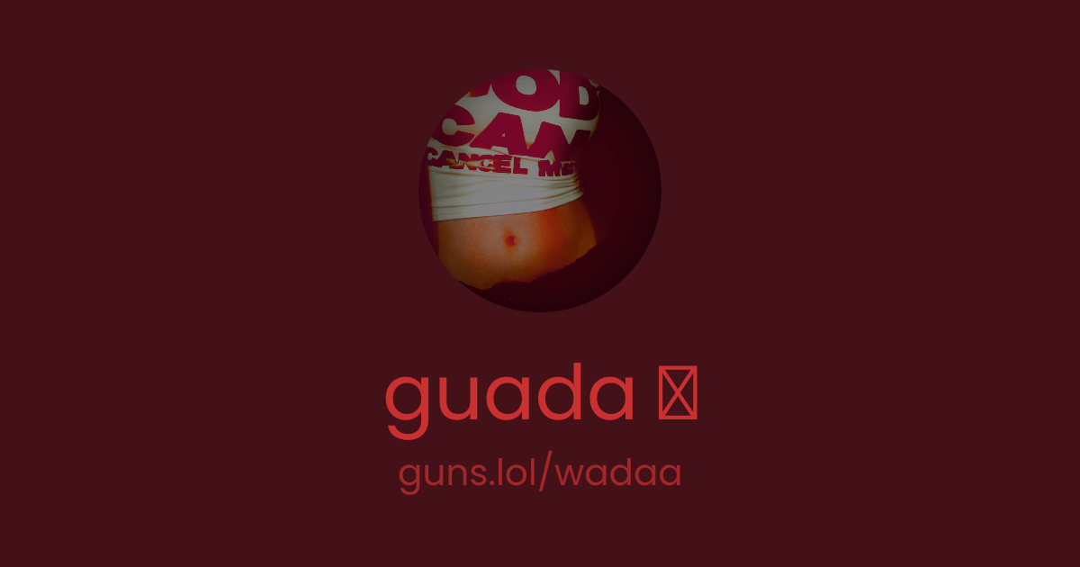 @guada ⊹ | guns.lol