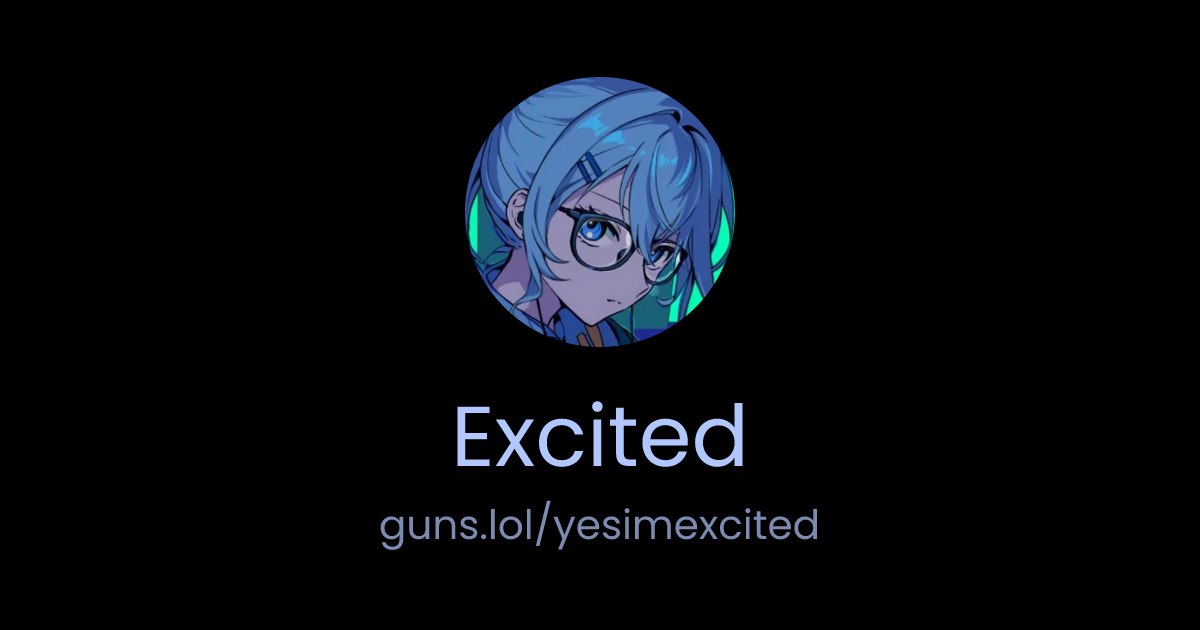 @Excited | guns.lol