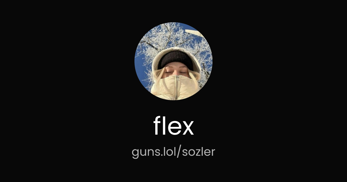 @flex | guns.lol