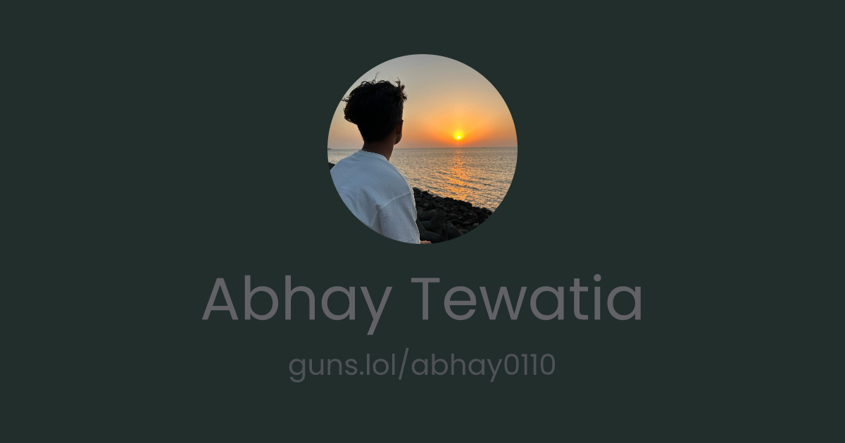 @Abhay Tewatia | guns.lol