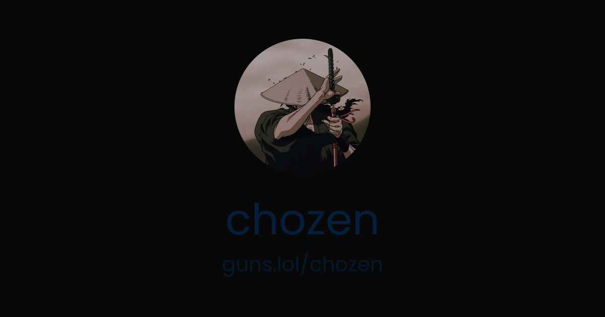 @chozen | guns.lol