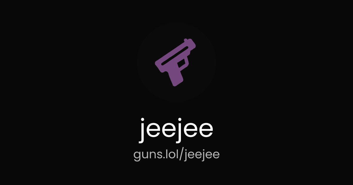 @jeejee | guns.lol