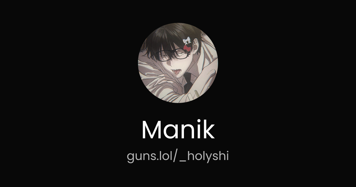 @Manik | guns.lol