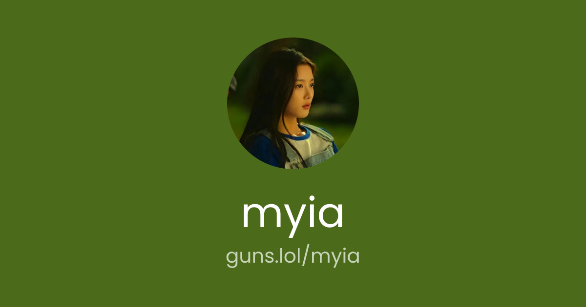@myia | guns.lol