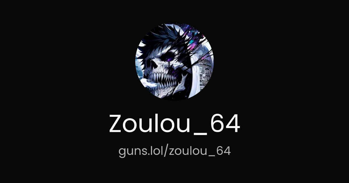 @Zoulou_64 | guns.lol