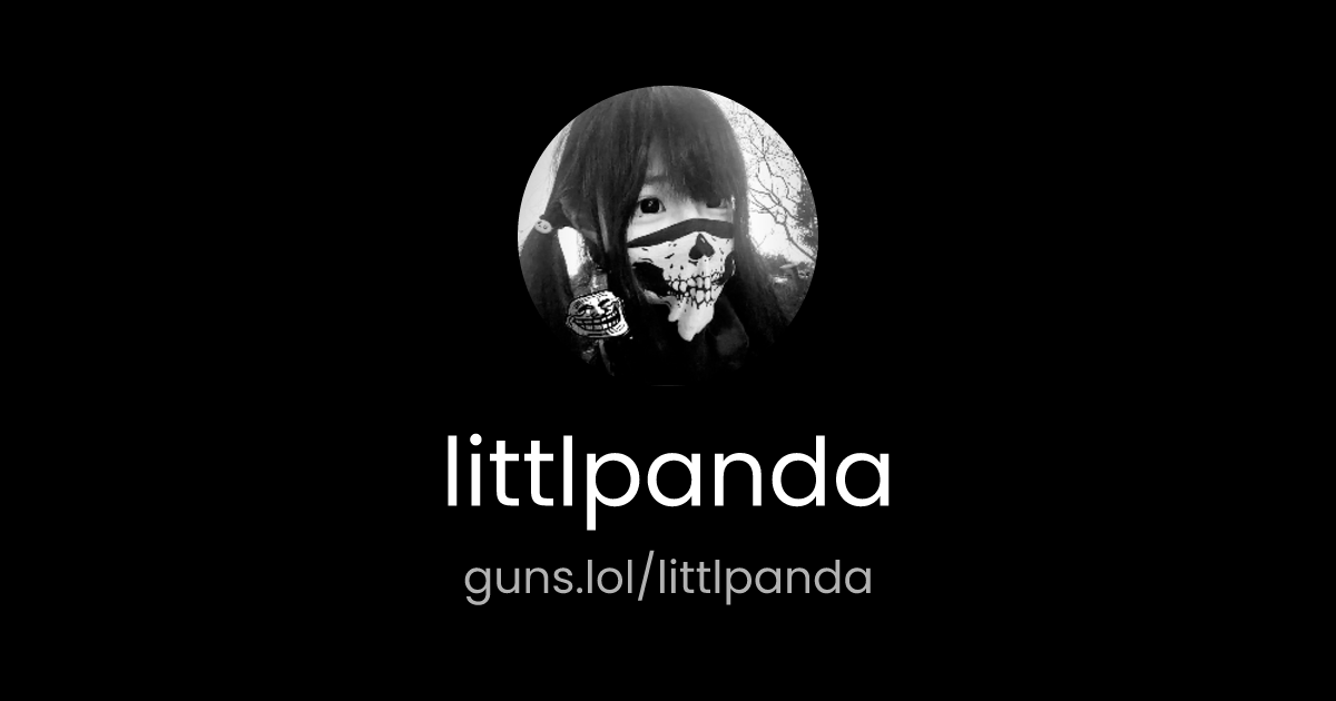 @littlpanda | guns.lol