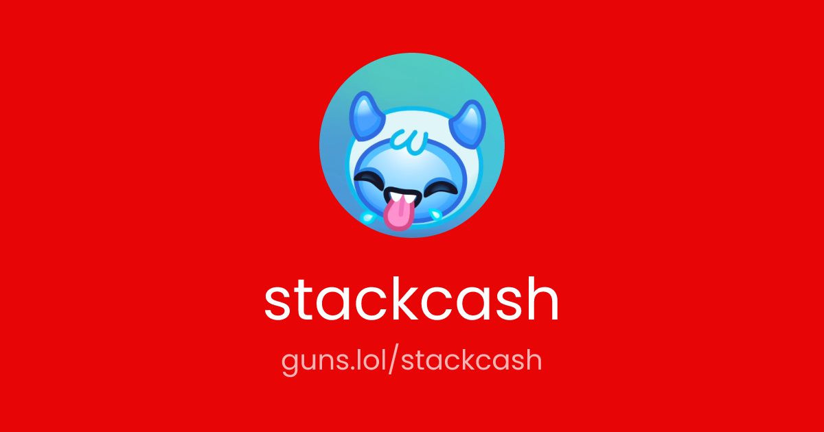 @stackcash | guns.lol