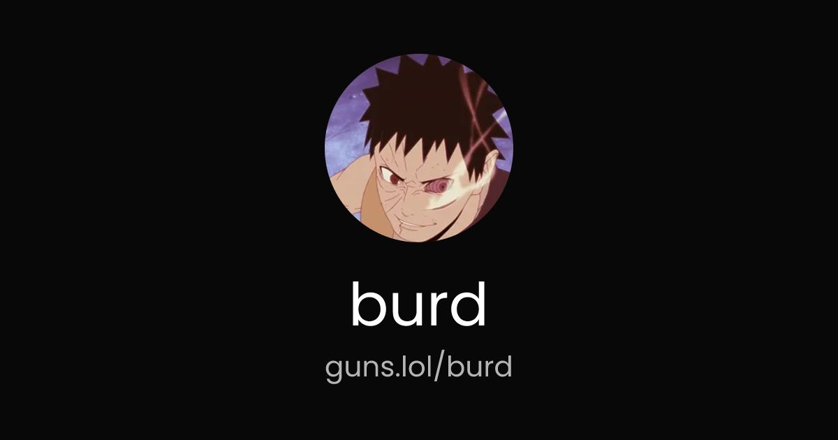 @burd | guns.lol