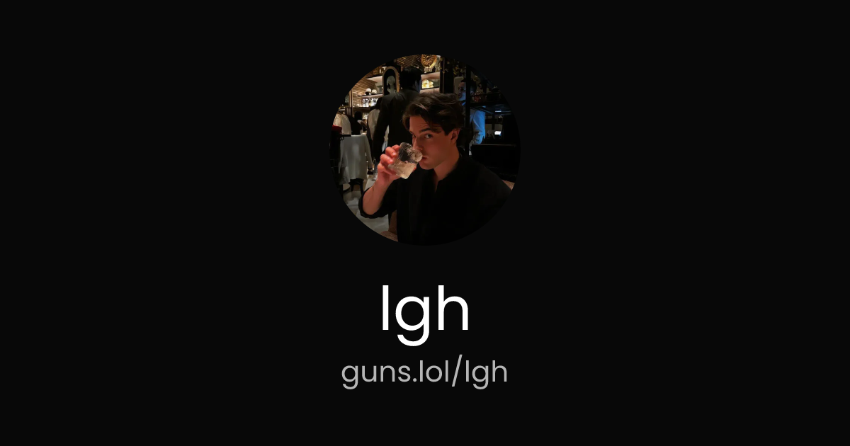 @lgh | guns.lol