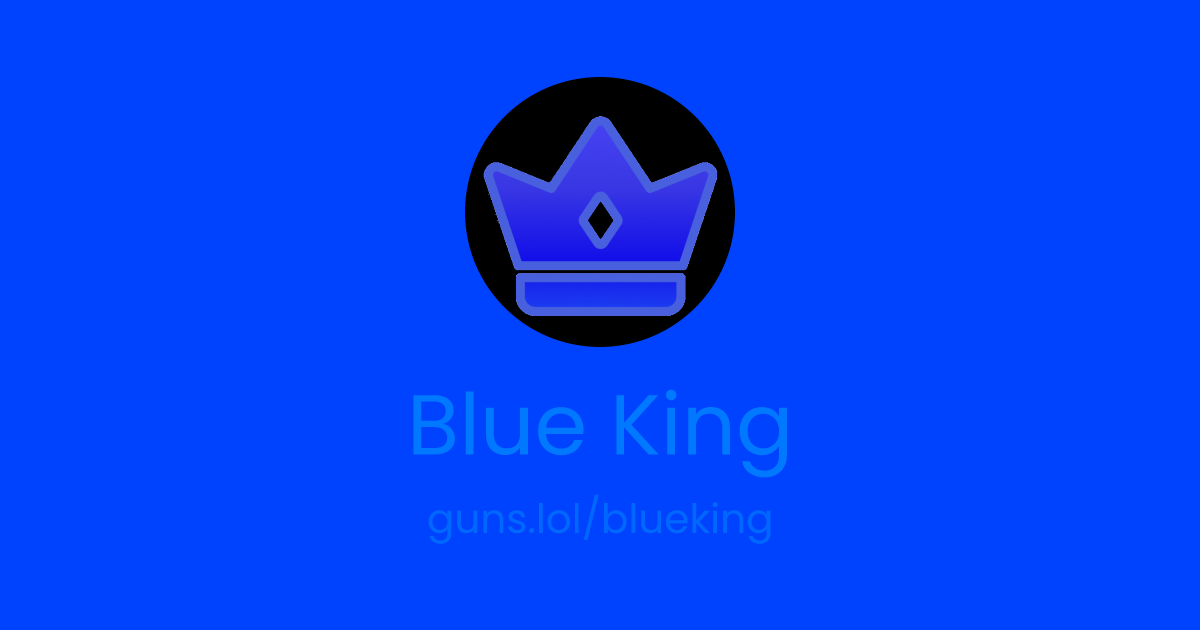 @Blue King | guns.lol