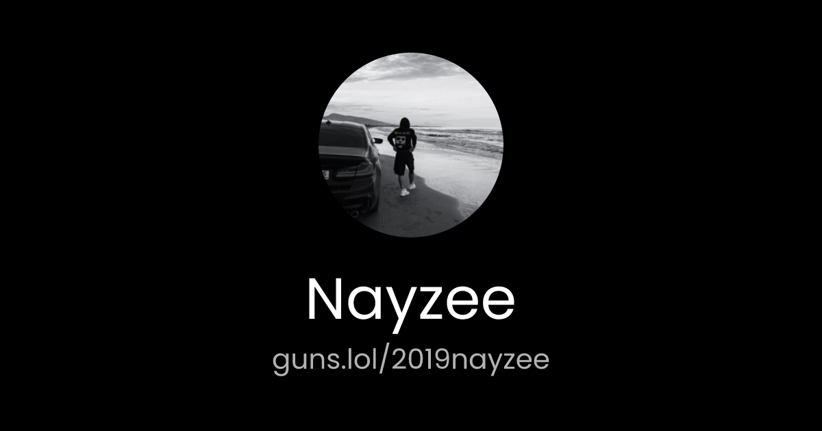 @Nayzee | guns.lol
