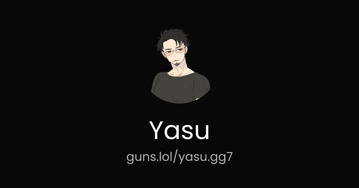 @Yasu | guns.lol