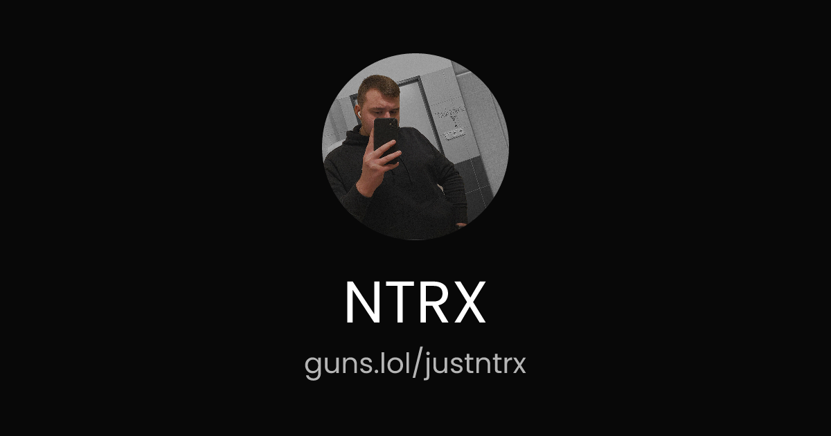 @NTRX | guns.lol