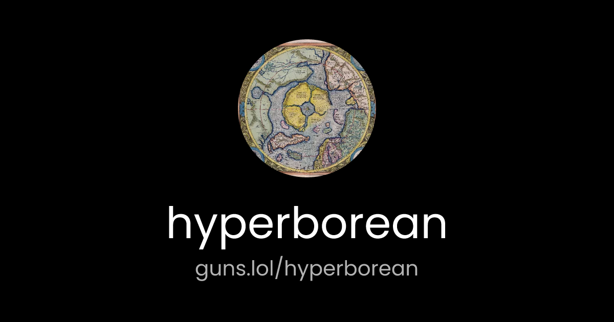 @hyperborean | guns.lol